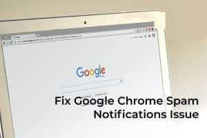 كيفية إصلاح إشعارات غير مرغوب فيها لـ Google Chrome على Windows أو Mac ...