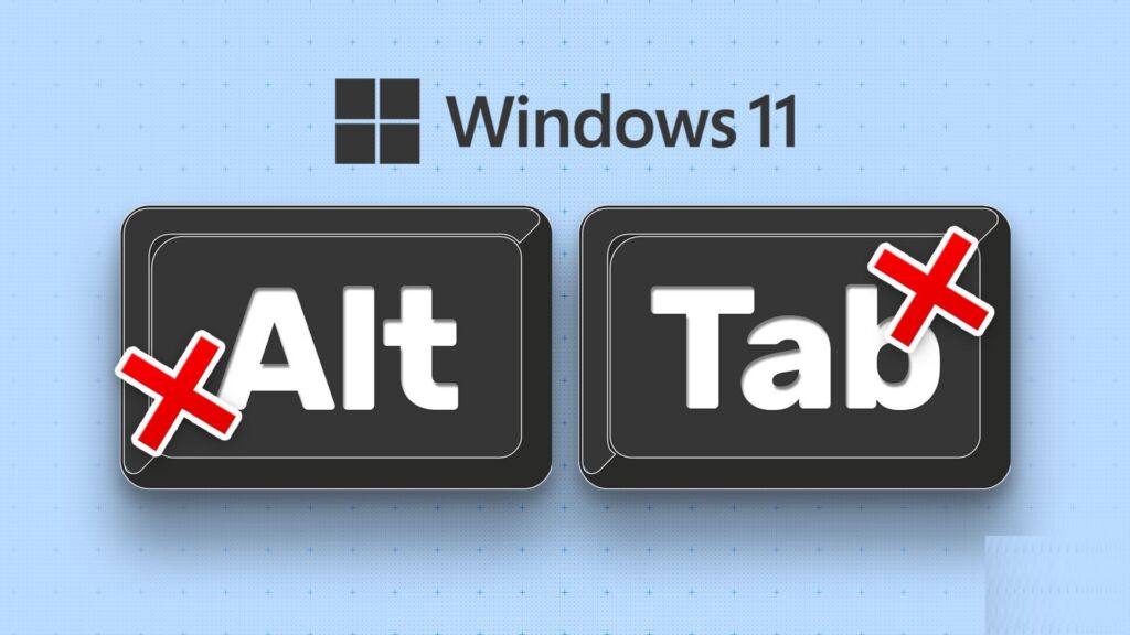 Las 10 principales soluciones para el acceso directo Alt + Tab que no ...