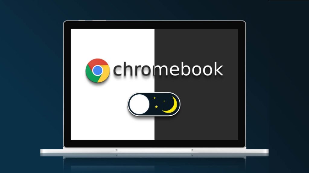 4 طرق لتمكين أو تعطيل الوضع الداكن على Chromebook | أحلى هاوم