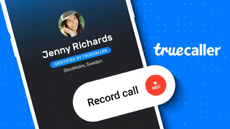 كيفية استخدام Truecaller لتسجيل المكالمات على Android و iOS | أحلى هاوم