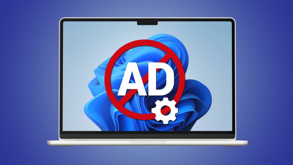 Odstráňte otravné reklamy v systéme Windows 11 pomocou jednoduchých a ...